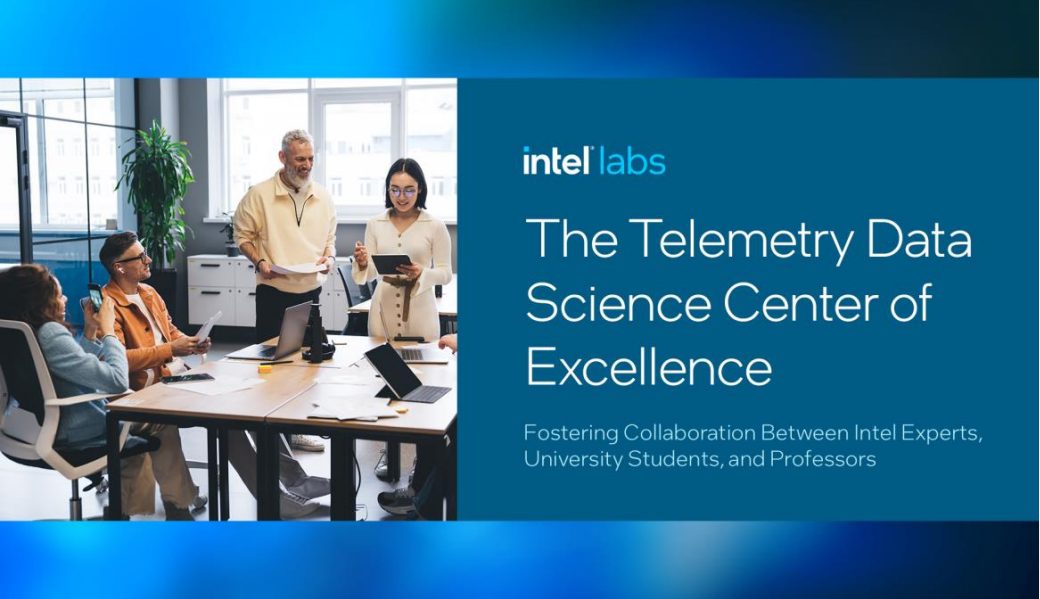 Intel Labs’ Investment in Telemetry Center of Excellence Produces Valuable Industry Insights ...