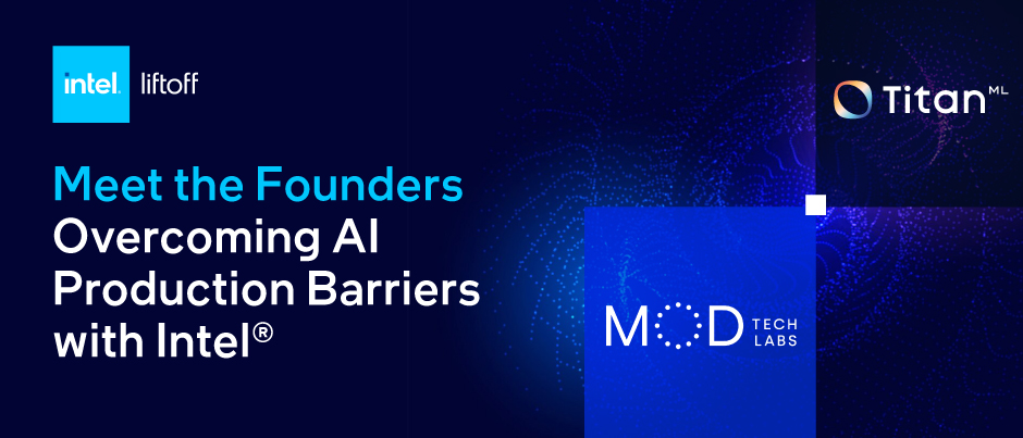 ai startups Intel Liftoff